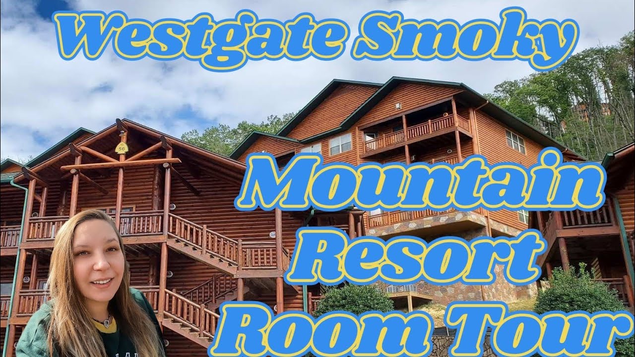 Westgate Smoky Mountain Resort Room Tour and Walk-through - YouTube