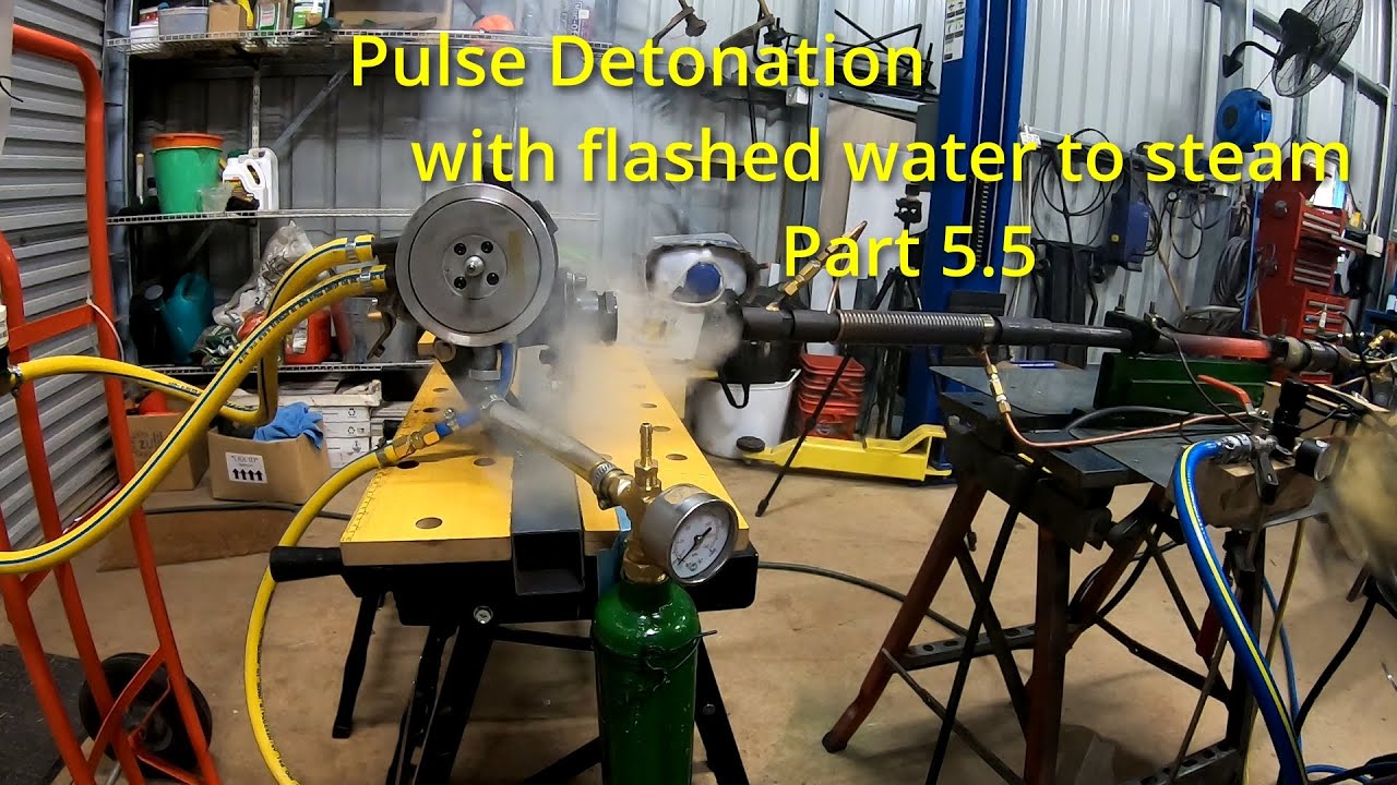 Pulse Detonation Engine with water Flashed to Steam - YouTube