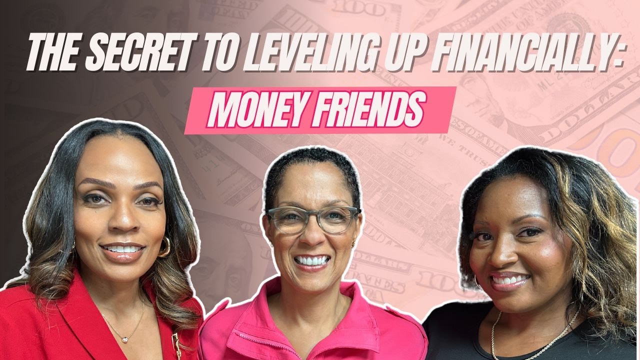 How Money Friends Can Help You Reach Your Financial Goals - YouTube