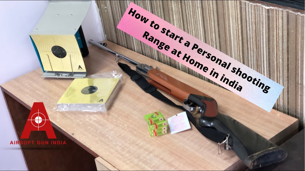 How to start a Personal shooting Range at Home in india - YouTube