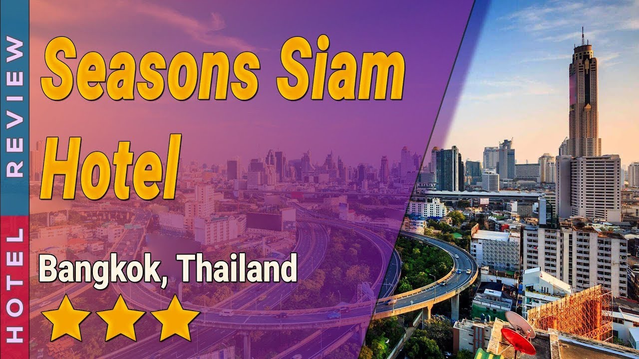 Seasons Siam Hotel hotel review | Hotels in Bangkok | Thailand Hotels ...