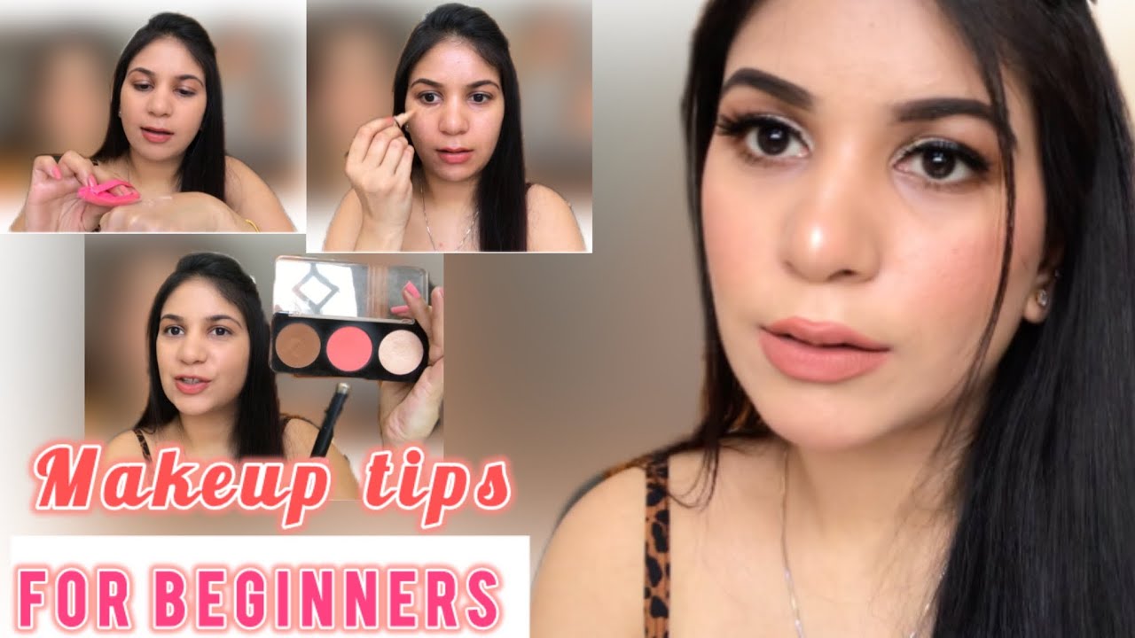 Step by Step Makeup for Beginners | Common Mistakes you should avoid ...