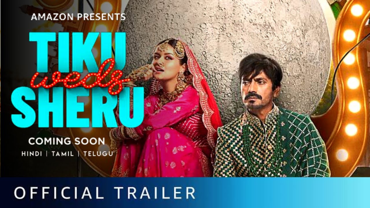 TIKU WEDS SHERU TRAILER | Amazon Prime | Avneet Kaur | Nawazuddin S ...