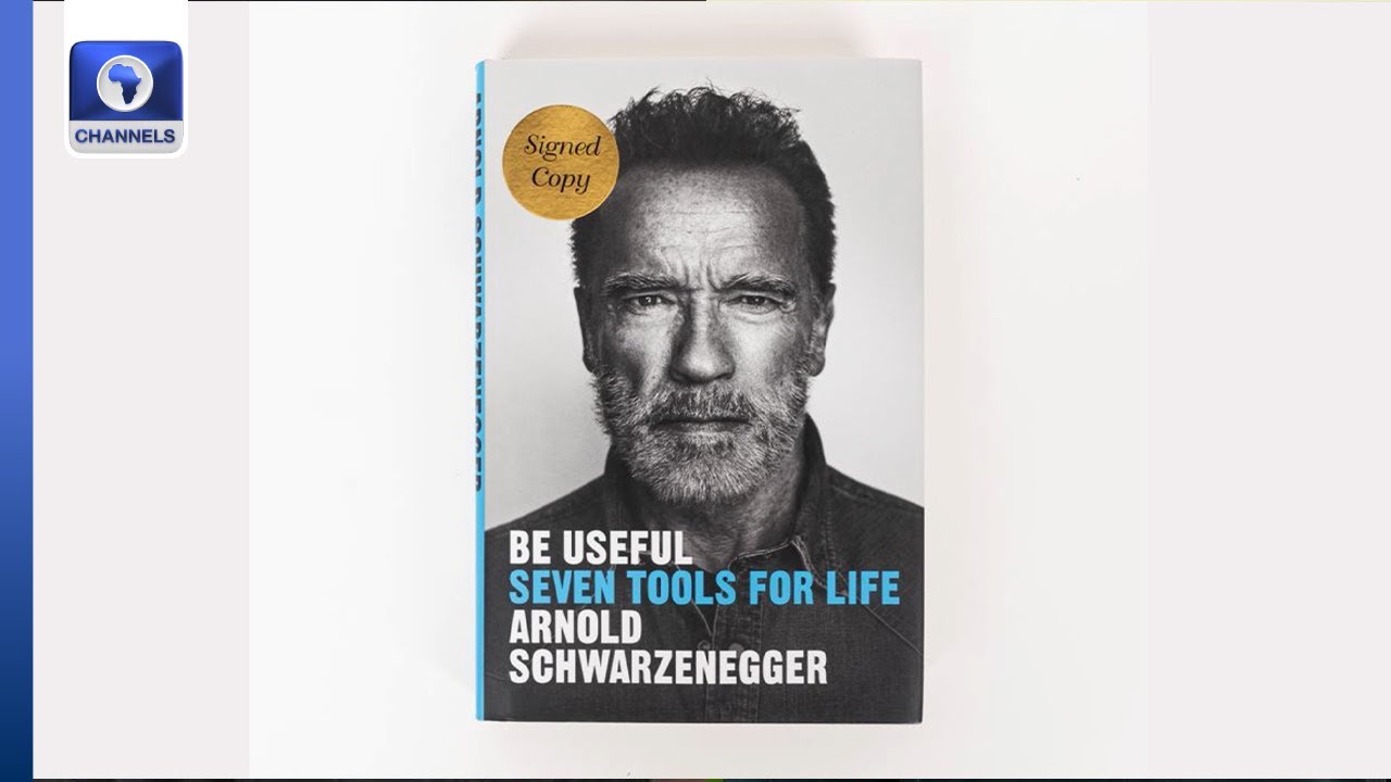 Books To Read: Be Useful, Seven Tools For Life By Arnold Schwarzenegger ...