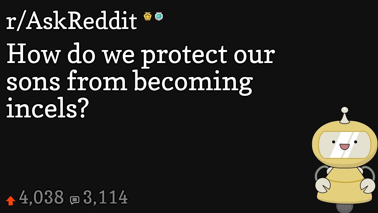 How do we protect our sons from becoming incels? - YouTube