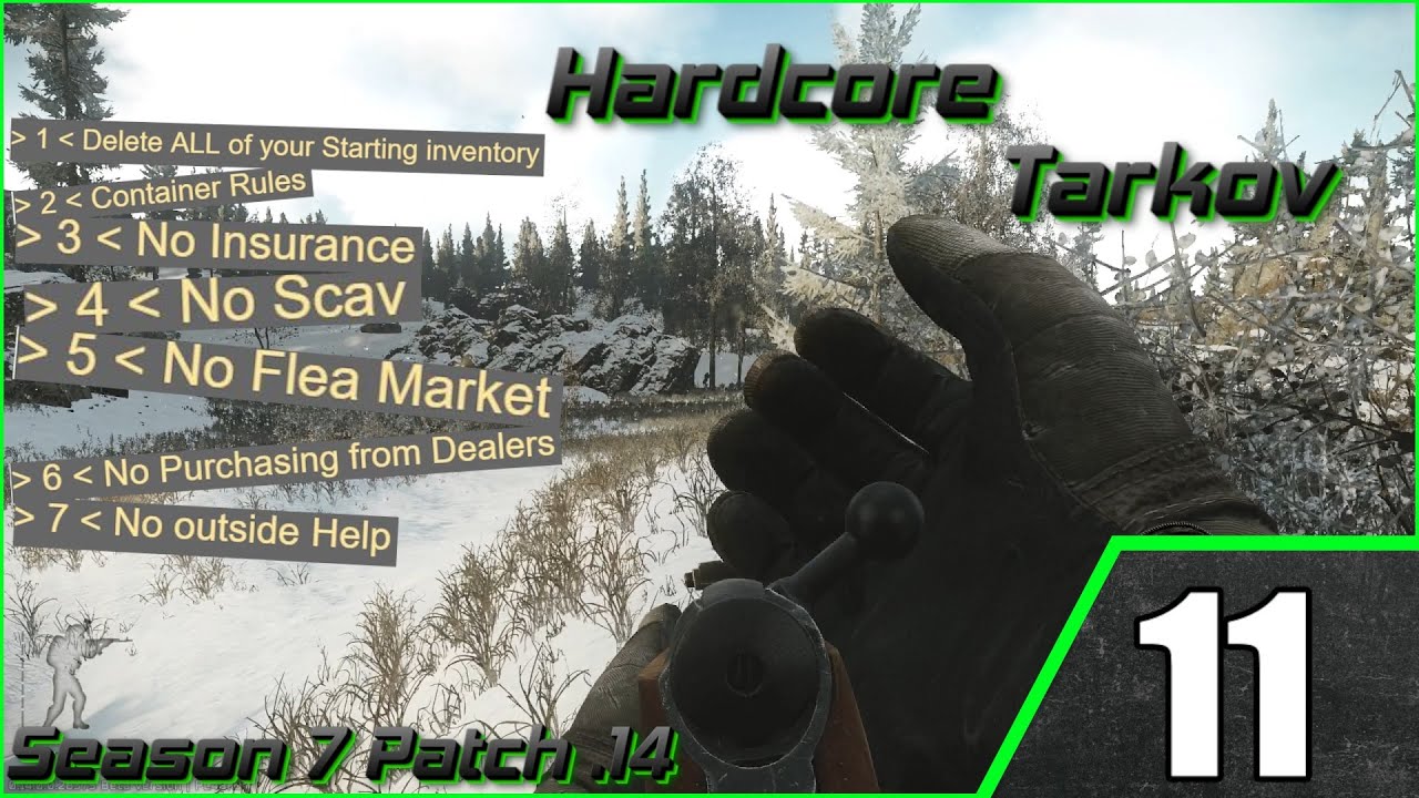 1 Raid 3 Tasks in Hardcore Tarkov Episode: 11 Patch .14 - YouTube