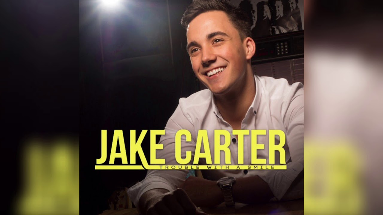 Jake Carter - Trouble - YouTube