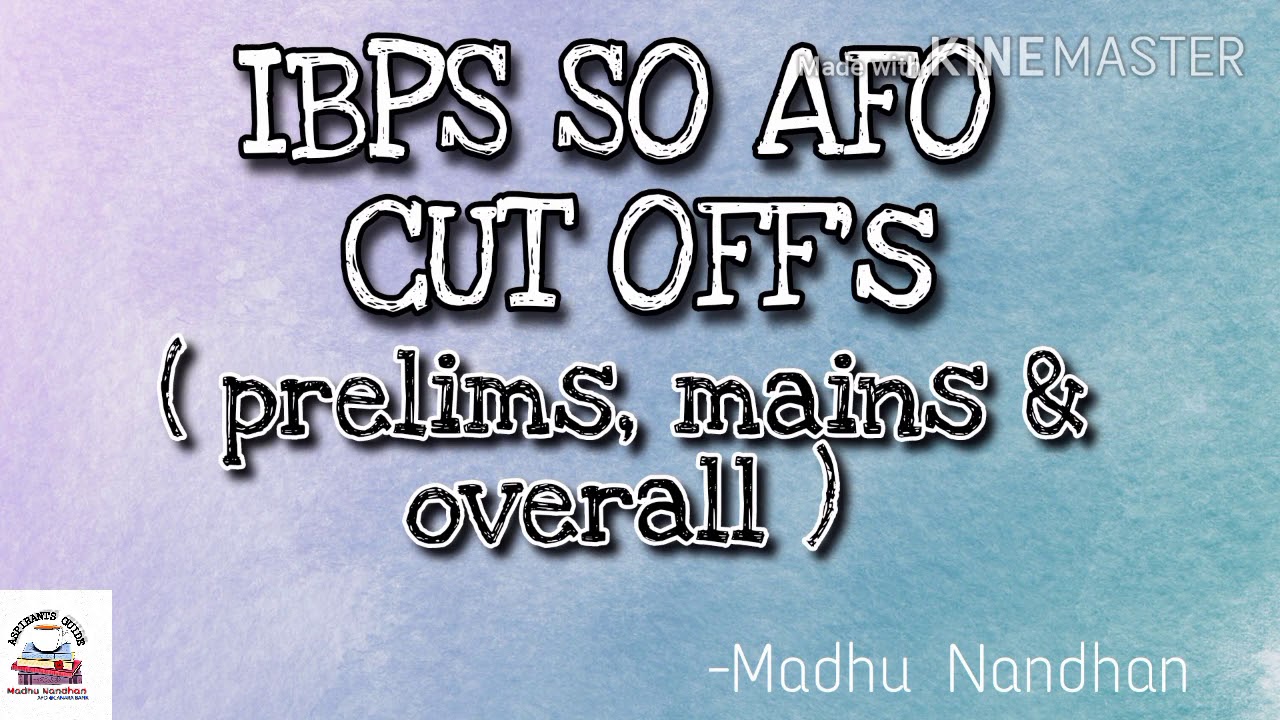 IBPS AFO 2019-20 CUT OFF - YouTube
