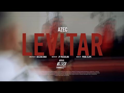 AZEC - LEVITAR (Prod: Elipe) - YouTube