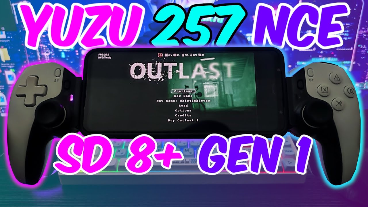 Yuzu Emulator (Android) Outlast | Snapdragon 8+ Gen 1 | BSP D9 | ROG6 ...