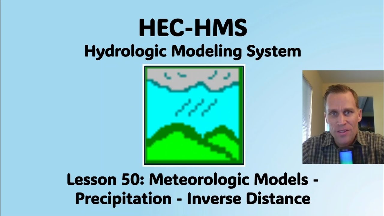 HEC HMS Lesson 50 - Meteorologic Models - Precipitation - Inverse ...
