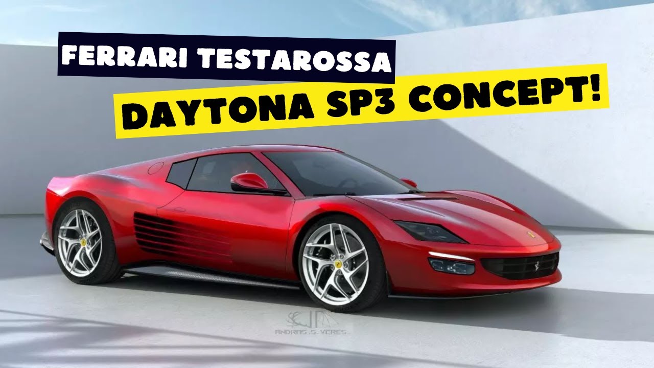 Modern Day Ferrari Testarossa Design Based On The New Daytona SP3 ...