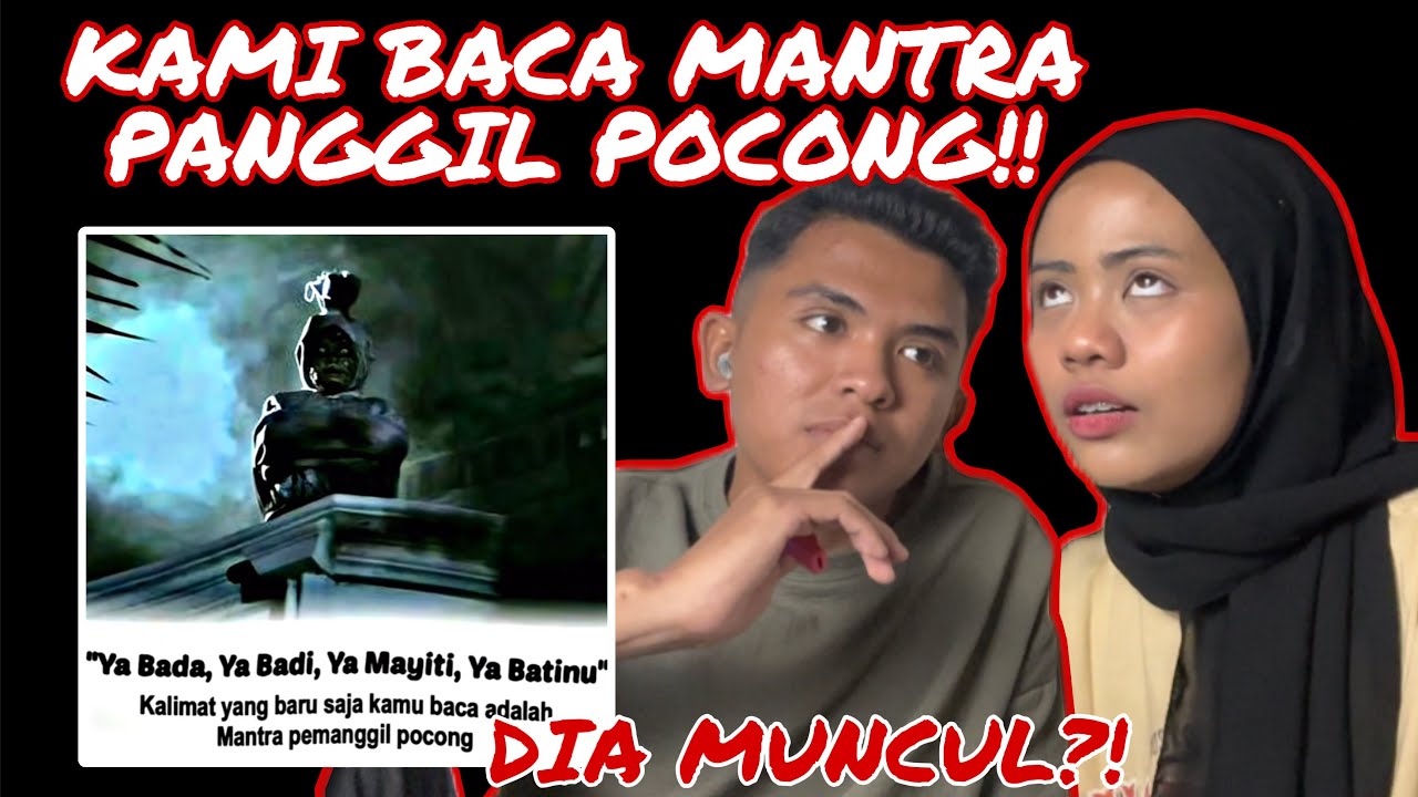KAMI BACA MANTRA PANGGIL POCONG MERAH‼️ BENDA TU MUNCUL?! AKU & ADIK ...
