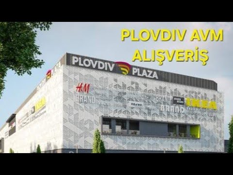 Plovdiv gezilecek yerler . Plovdiv alışveriş 