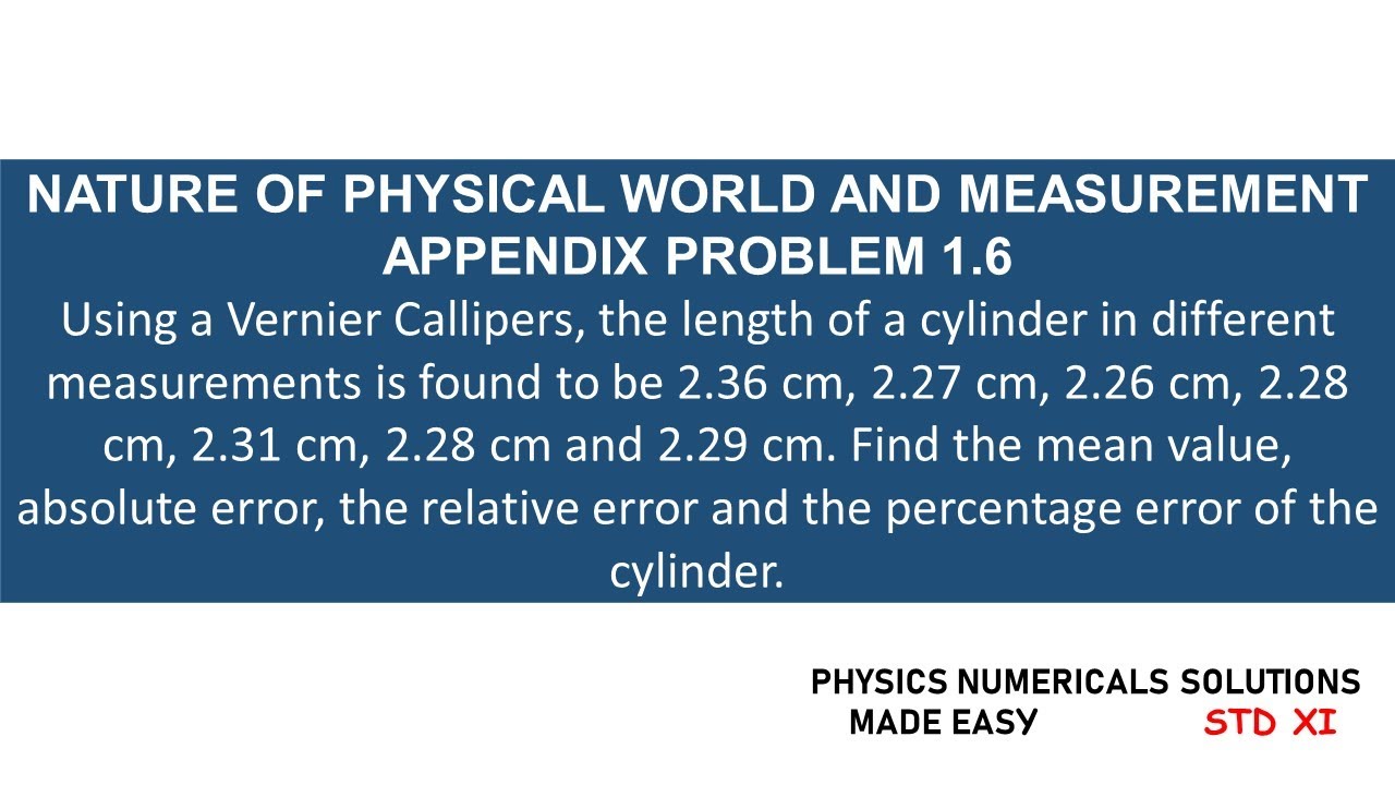 STANDARD XI- NATURE OF PHYSICAL WORLD AND MEASUREMENT -APPENDIX PROBLEM ...