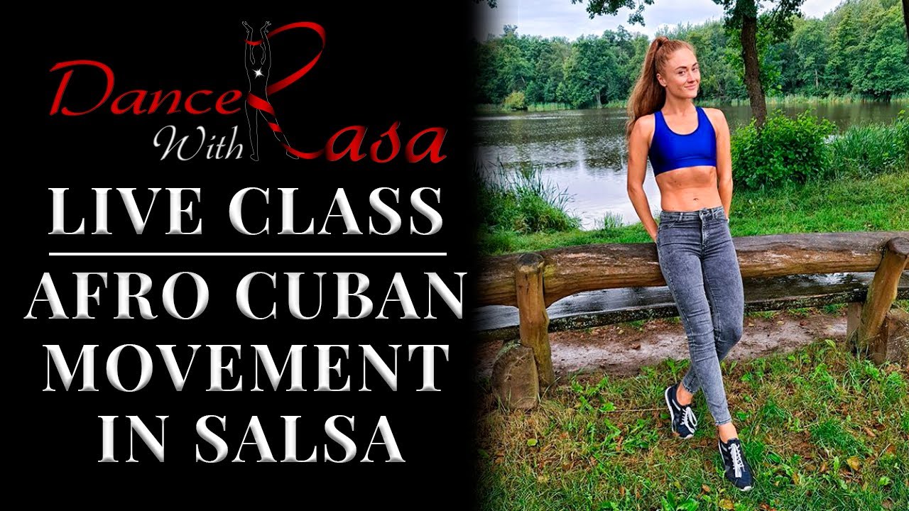 Socially Distant Saturdays: LIVE Afro Cuban Body Movement in Salsa ...