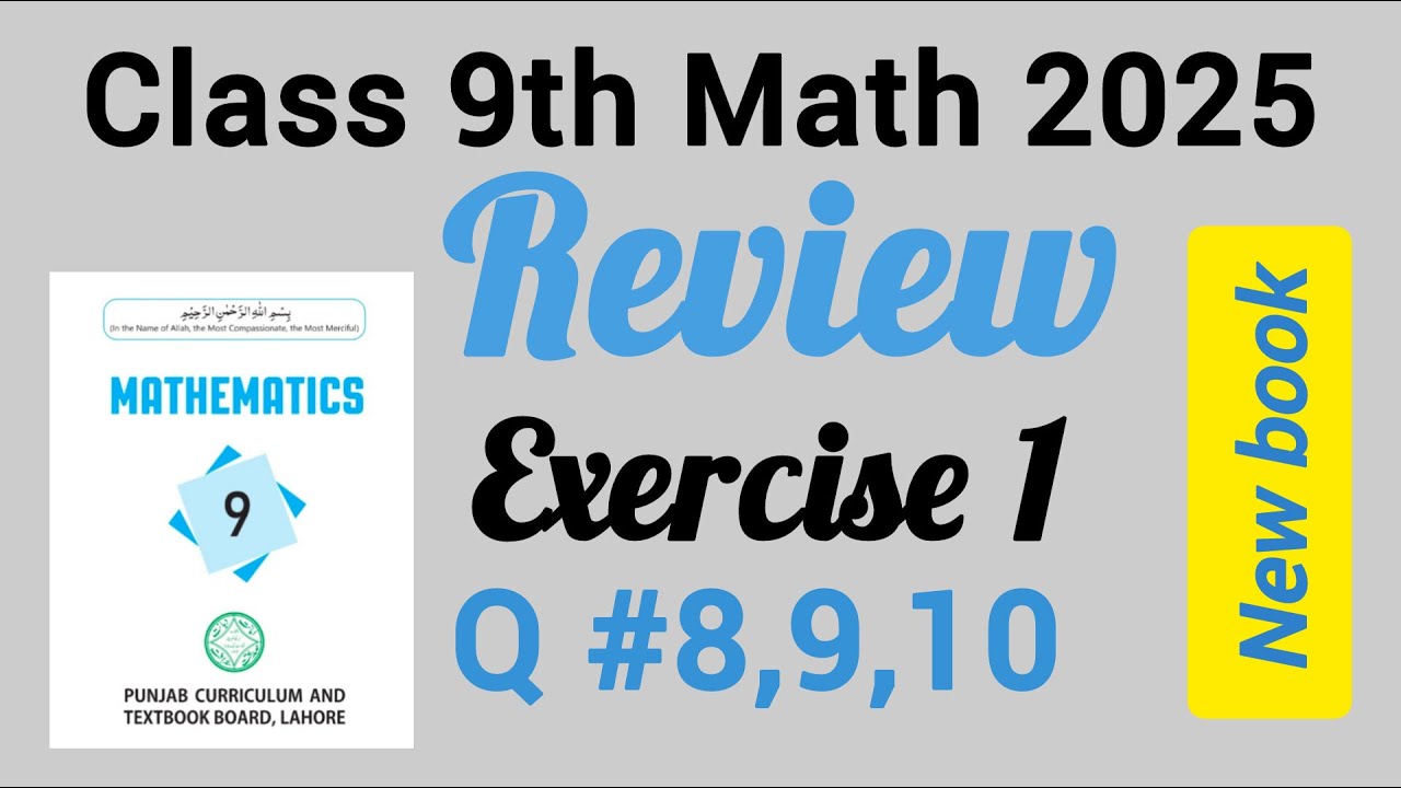 9th class math new book 2025 review exercise 1 Q.8,9,10 || national ...