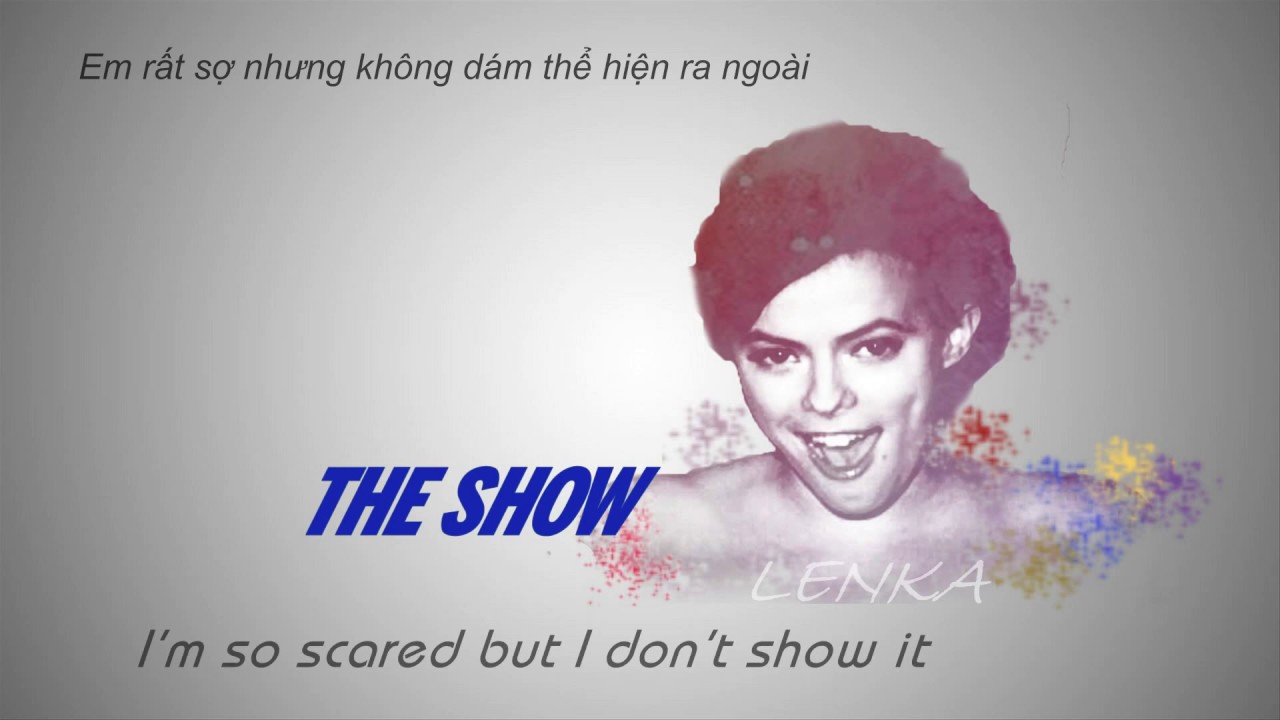 The show | Lenka | Lyrics | Vietsub - YouTube