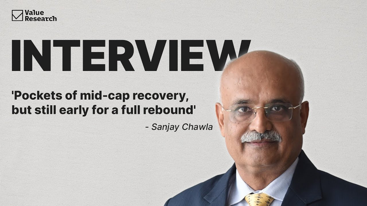 Sanjay Chawla on India Market, Mid-Cap Outlook & Flexi Cap Strategy ...