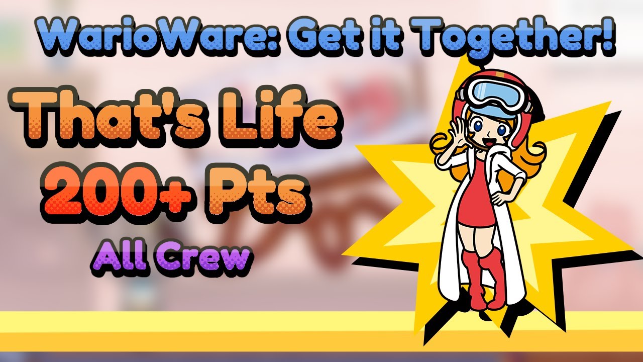 WarioWare: Get it Together! - That's Life (Mona) - 200+ Points (All ...