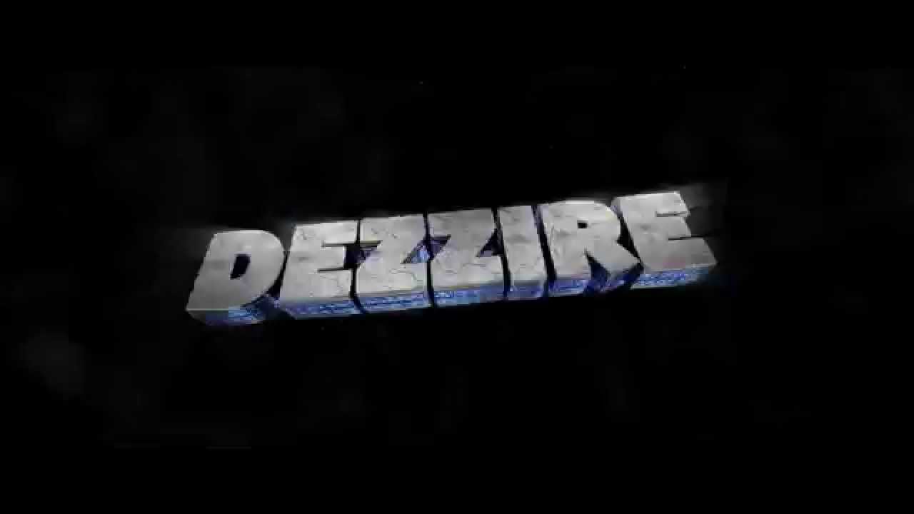 New Intro x Dezzire x Welcome to the Channel!!! - YouTube