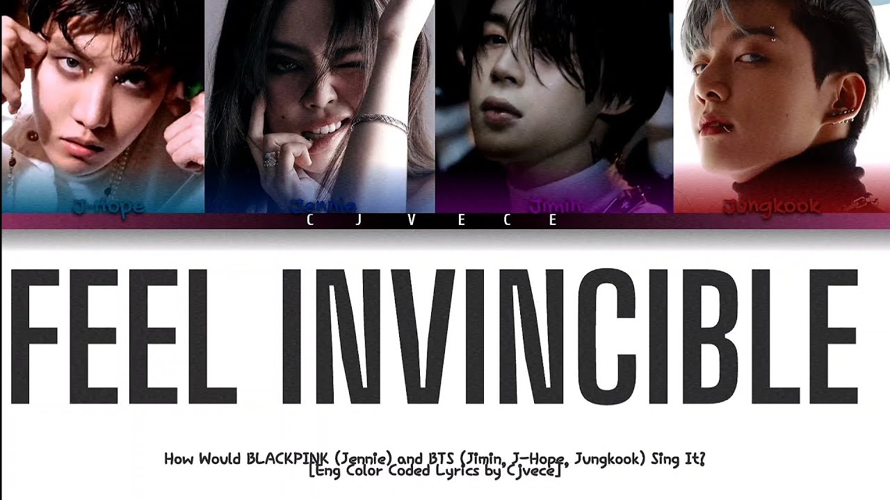 Feel Invincible -(Skillet) How Would BTS And BP (Jennie) Sing It? (Eng ...