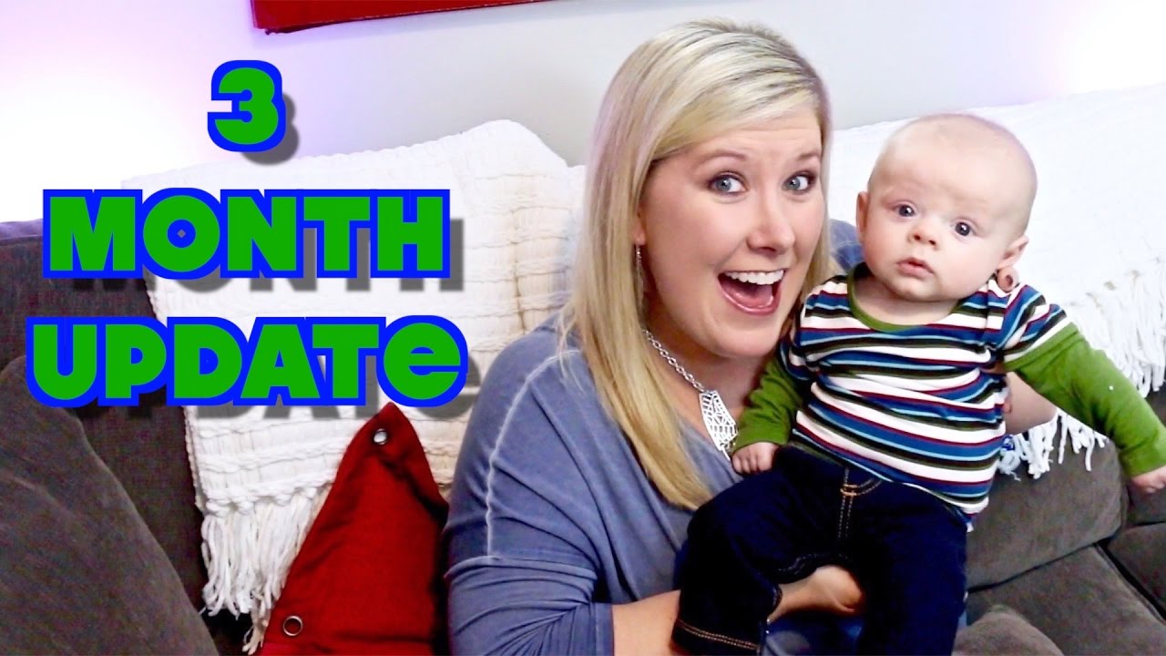 THREE MONTH BABY UPDATE! - YouTube