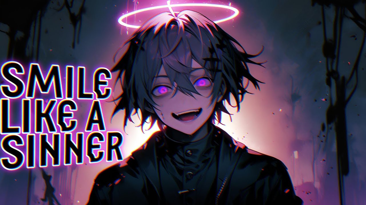 Nightcore – Smile Like a Sinner || by Azimu Nightcore (Official Lyrics ...