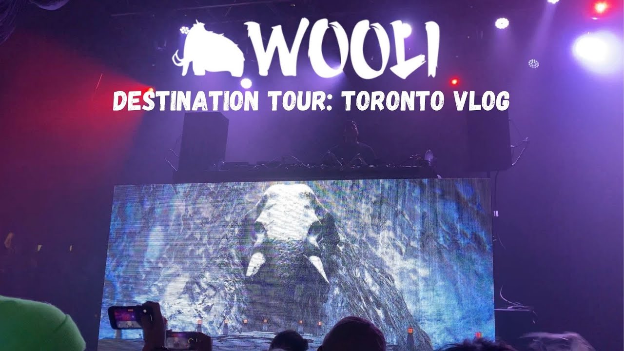 Wooli Destination Tour @ Opera House Toronto Vlog - YouTube