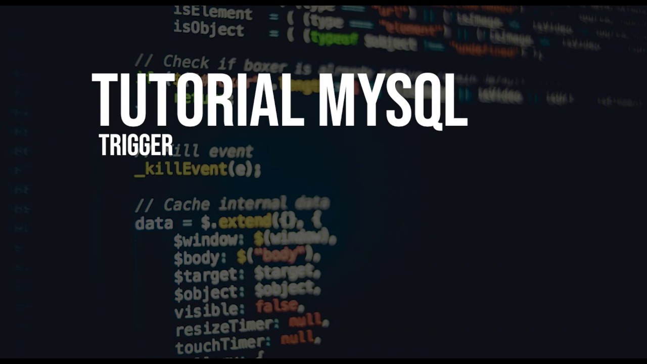 Tutorial Membuat Trigger Mysql Di Cmd Youtube 3934