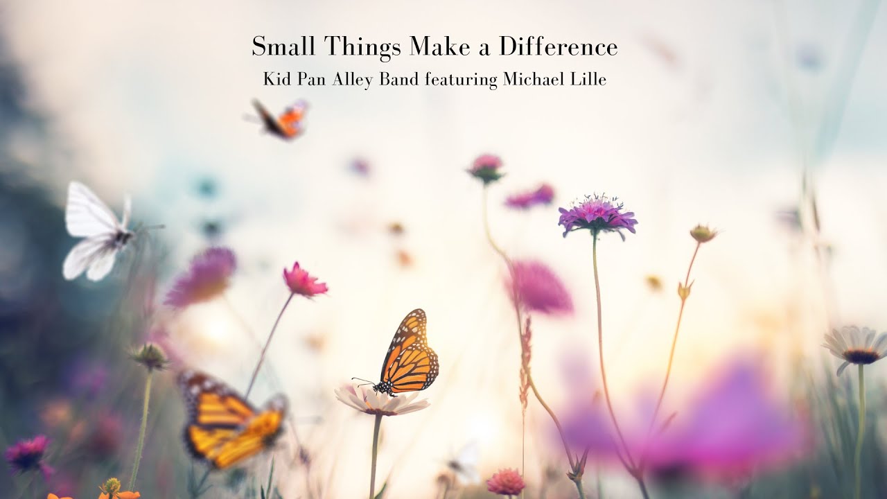 Small Things Make A Difference lyric video - YouTube