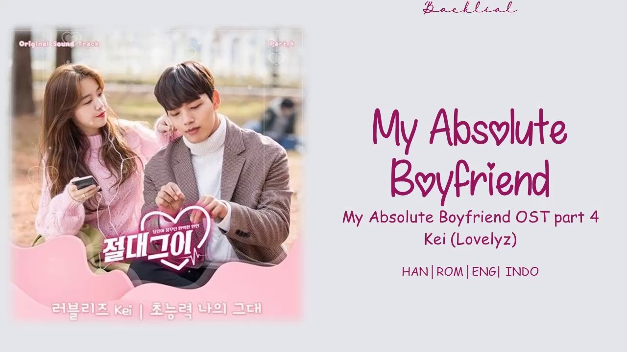 [My Absolute Boyfriend OST] KEI (Lovelyz) - My Absolute Boyfriend (HAN ...