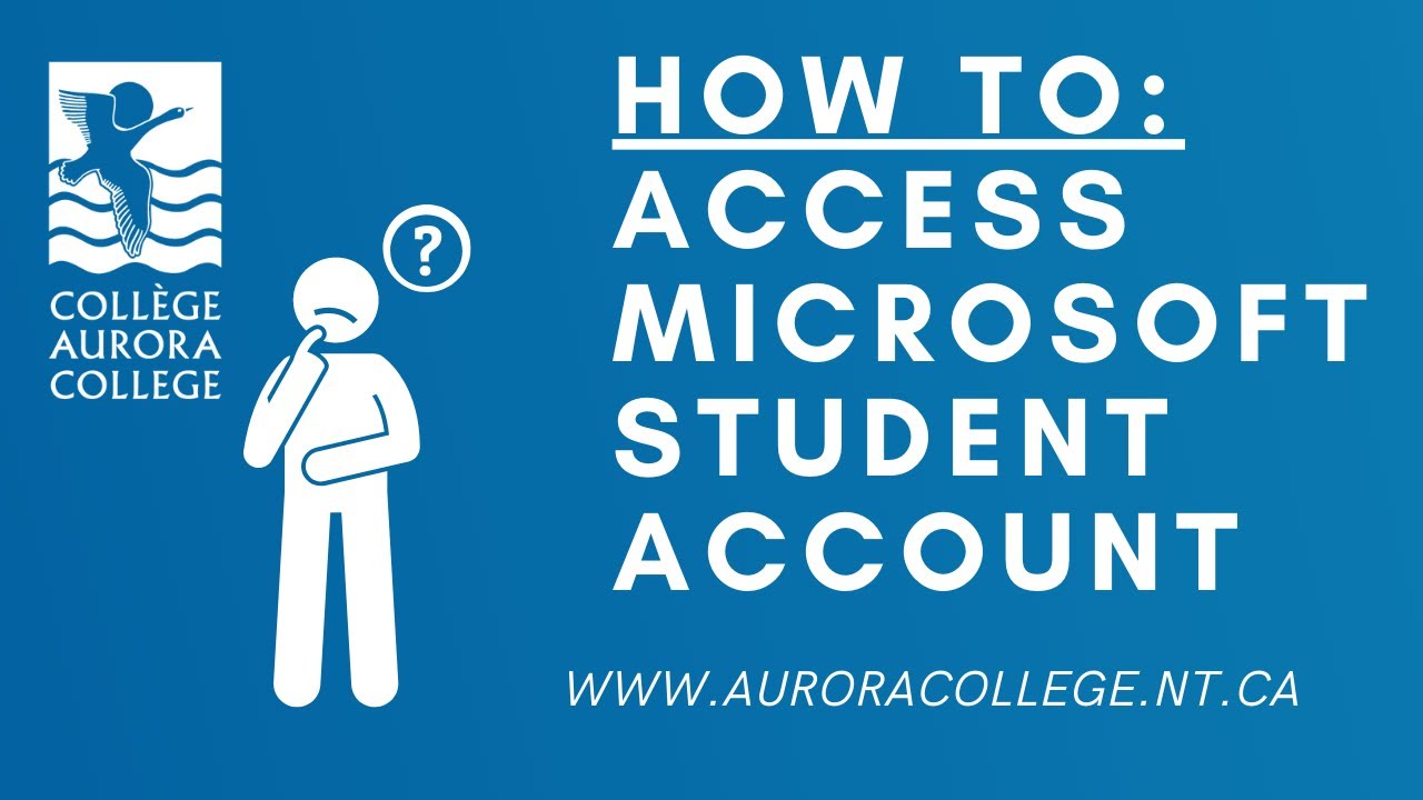 Accessing Your Aurora College Microsoft Student Account - YouTube