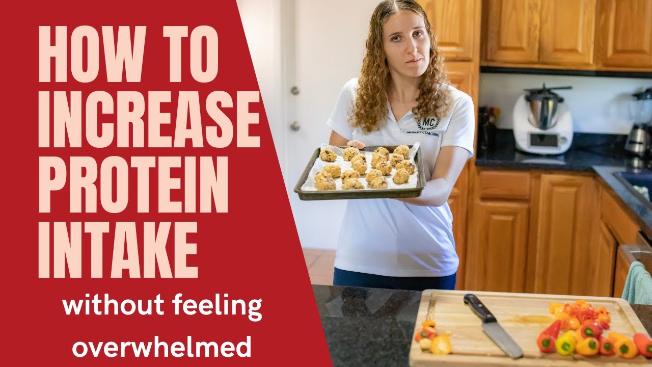 How To Increase Protein Intake Without Feeling Overwhelmed / Morley ...