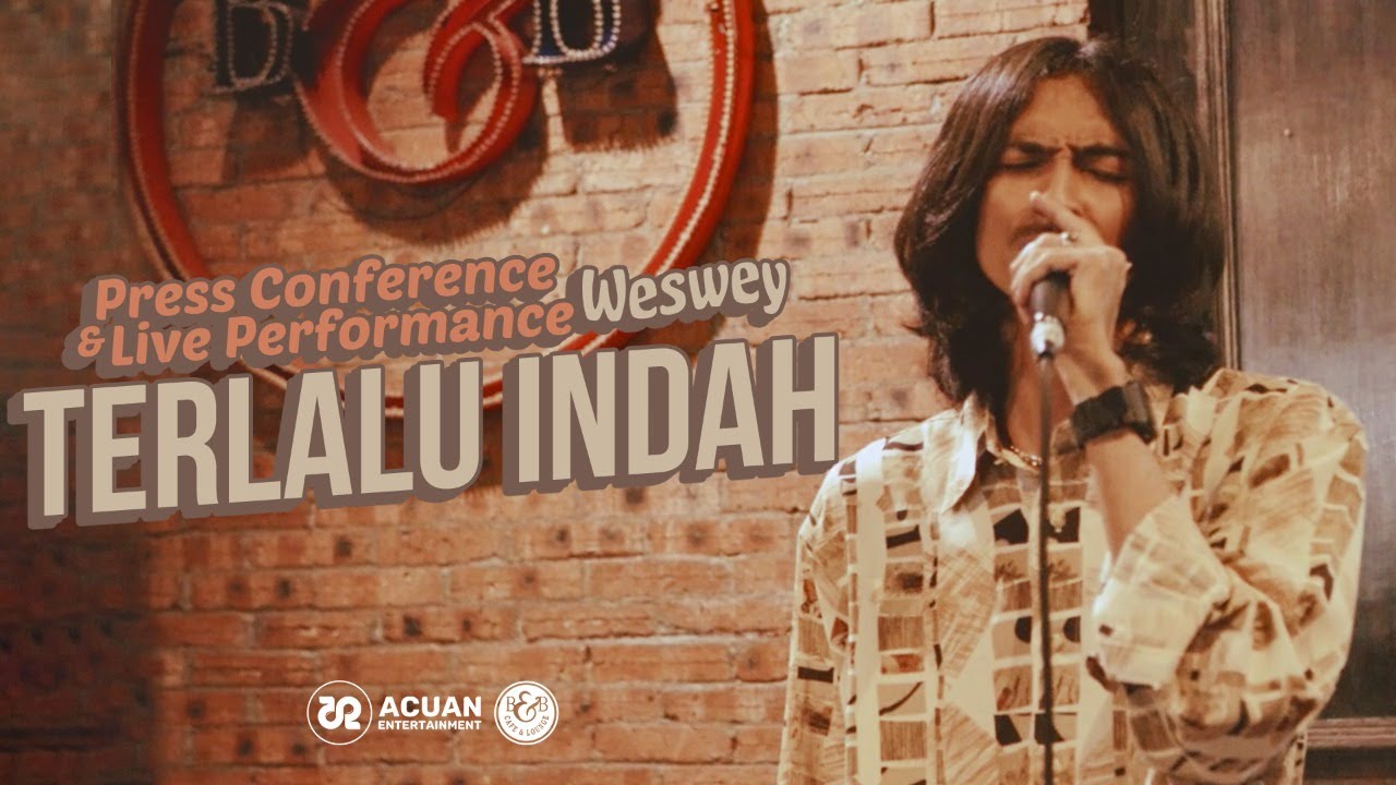 Weswey - Terlalu Indah | Weswey Live - YouTube