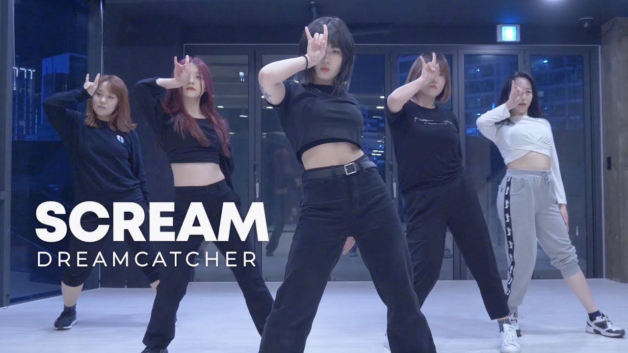 Dreamcatcher (드림캐쳐) 'Scream' dance practice - YouTube