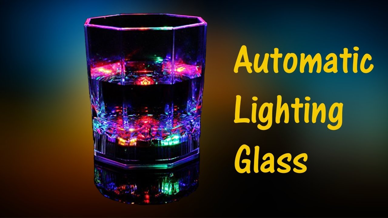 How to Make Automatic Lighting Glass | Best Handmade Gifts - YouTube