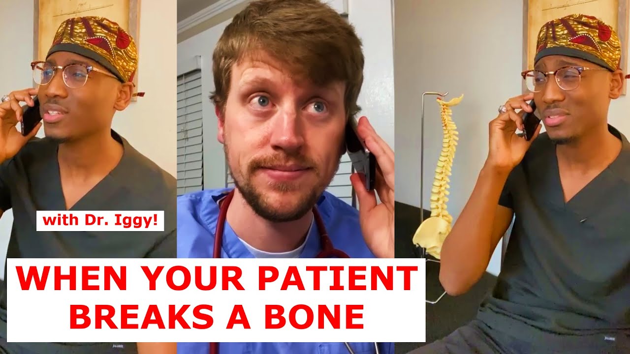 When Your Patient Breaks a Bone (Ortho Consult with Dr. Iggy!) - YouTube