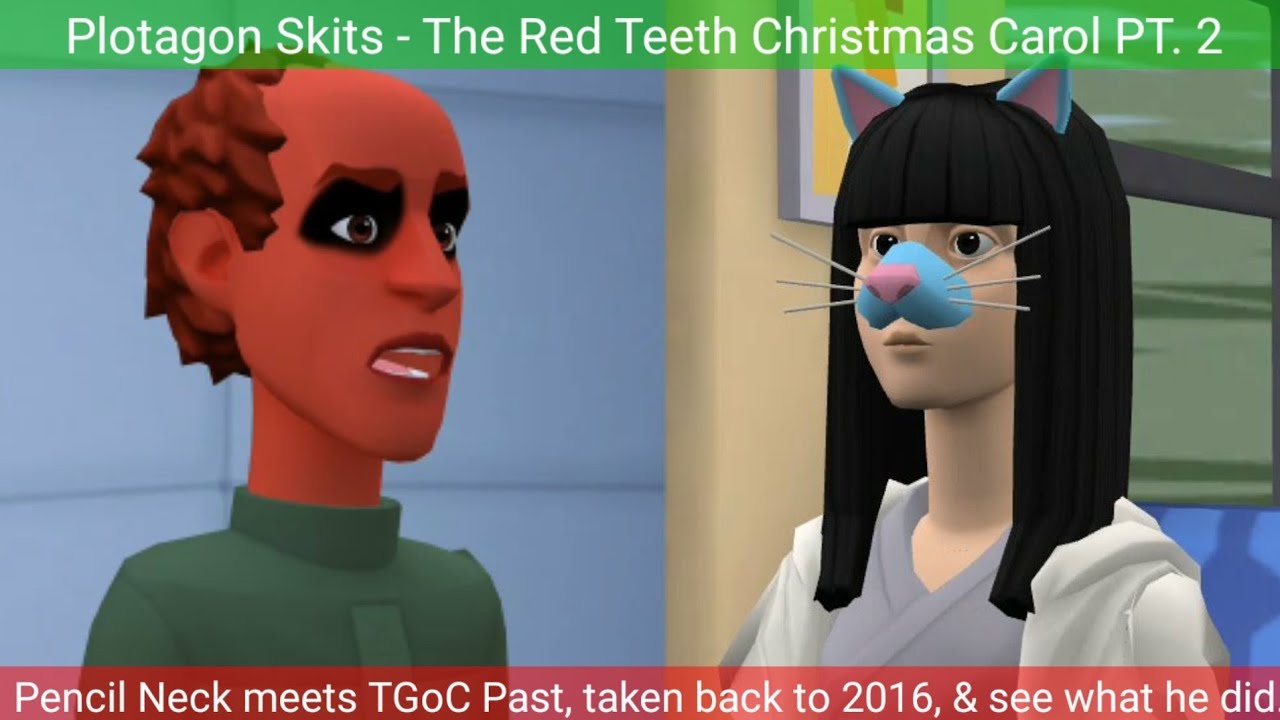Plotagon Skits - The Red Teeth Christmas Carol PT. 2 - YouTube