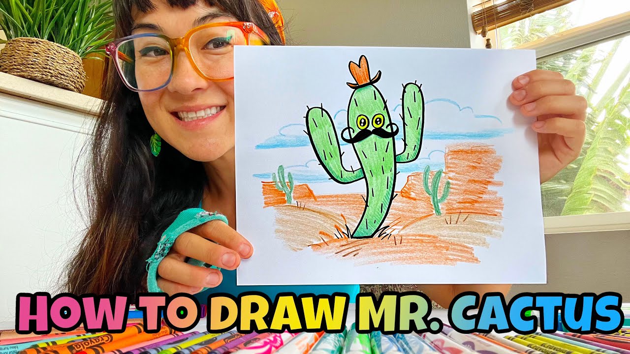 How to draw Mr. Cactus! - YouTube