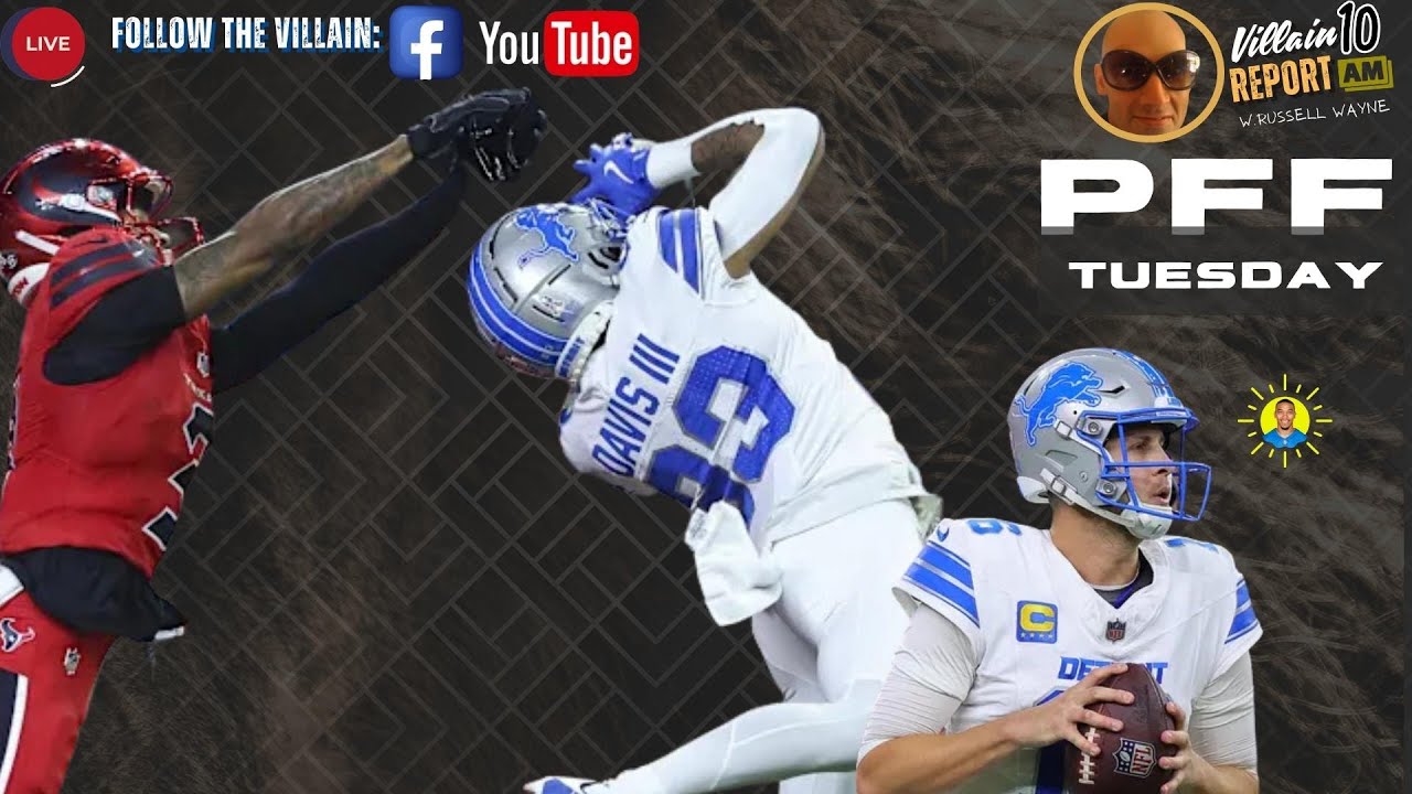 Lions vs Texans review PFF Tuesday Lions Villain Report - YouTube