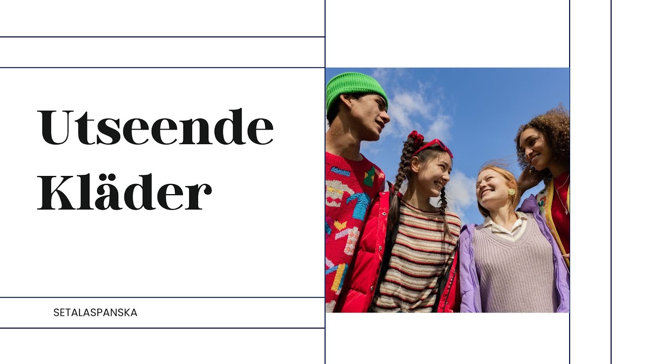 Beskriv dig själv på spanska – Kläder, Utseende och Adjektiv! - YouTube