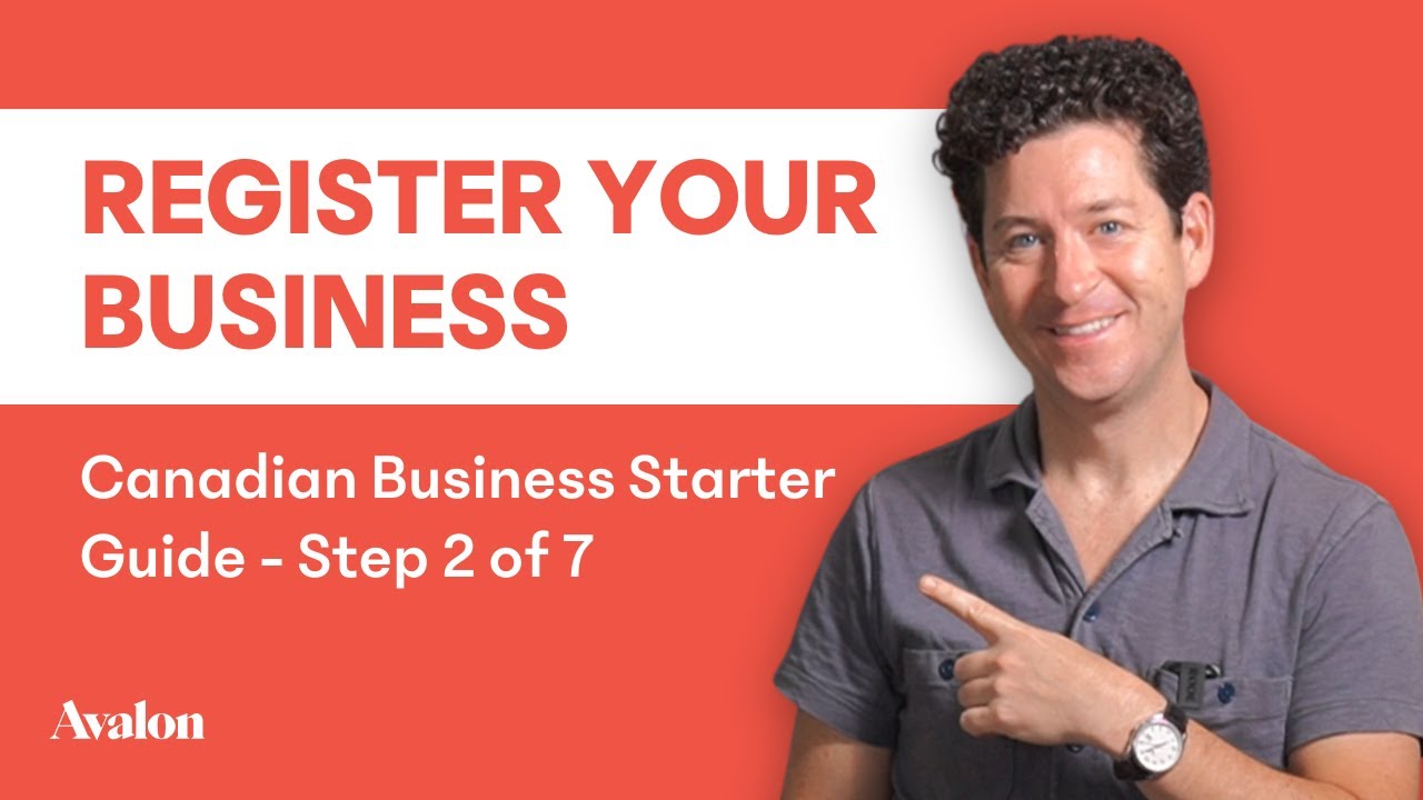 How to Register Your Business (Canadian Business Starter Guide - Step 2 ...