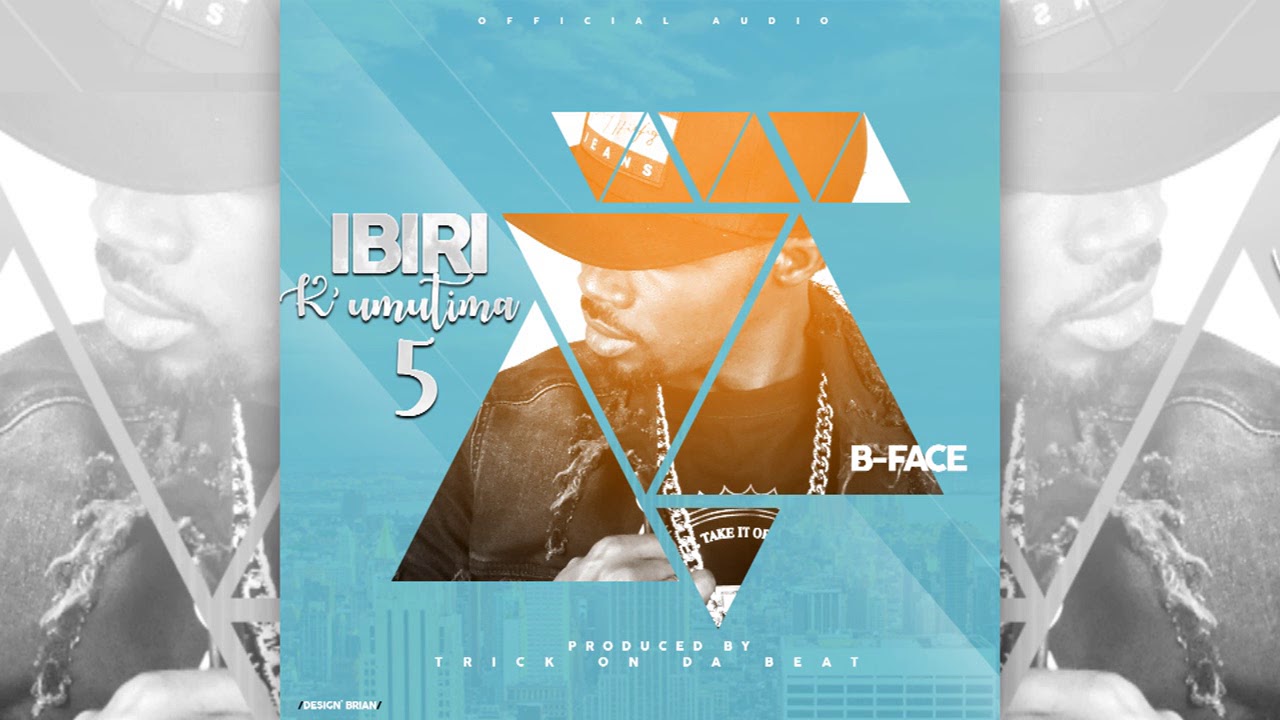B-Face - Ibiri k' umutima 5 (Official Audio) - YouTube
