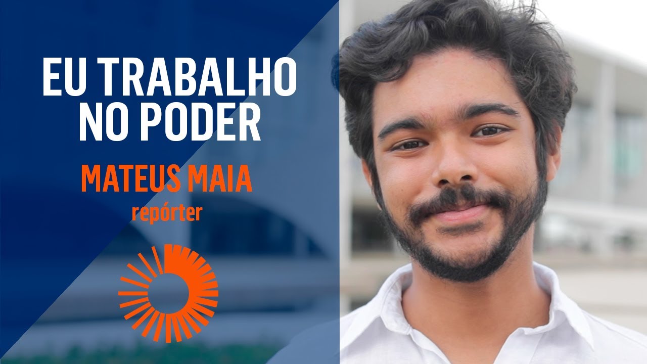 Eu trabalho no Poder: Mateus Maia, repórter - YouTube