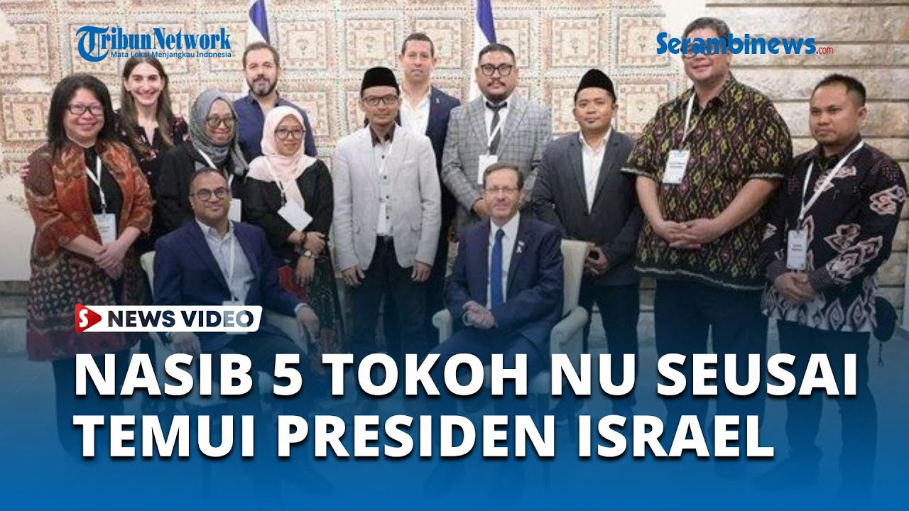 Nasib 5 Tokoh NU seusai Nekat Temui Presiden Israel Isaac Herzog - YouTube