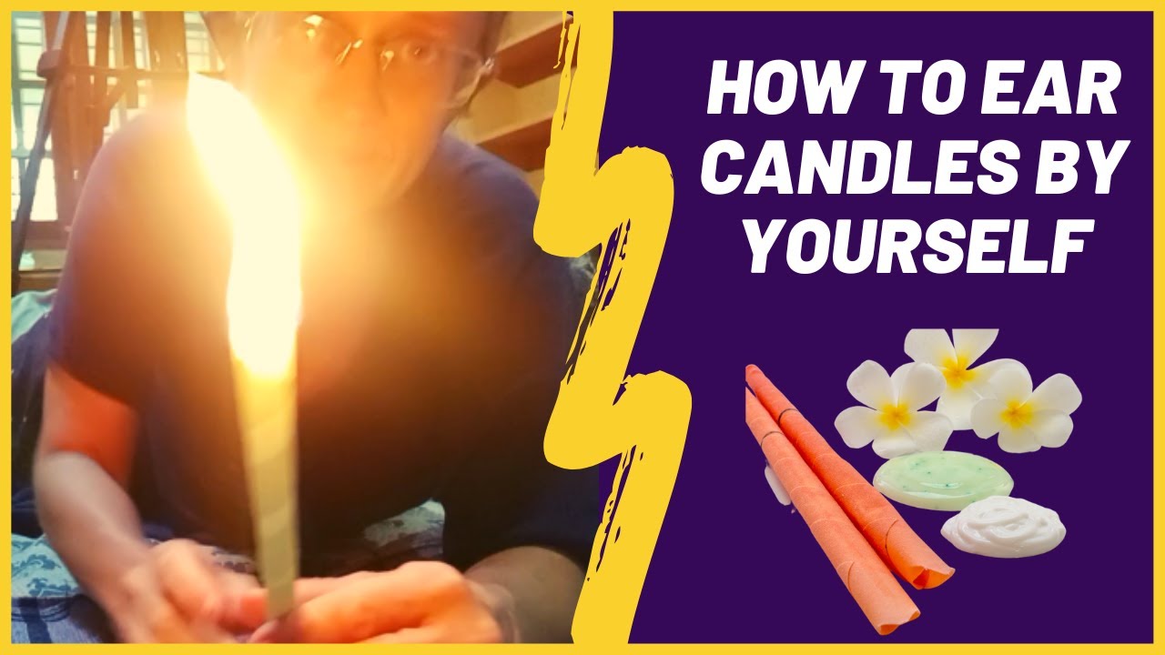 How to do Ear Candles by Yourself at Home | Save $$ - YouTube