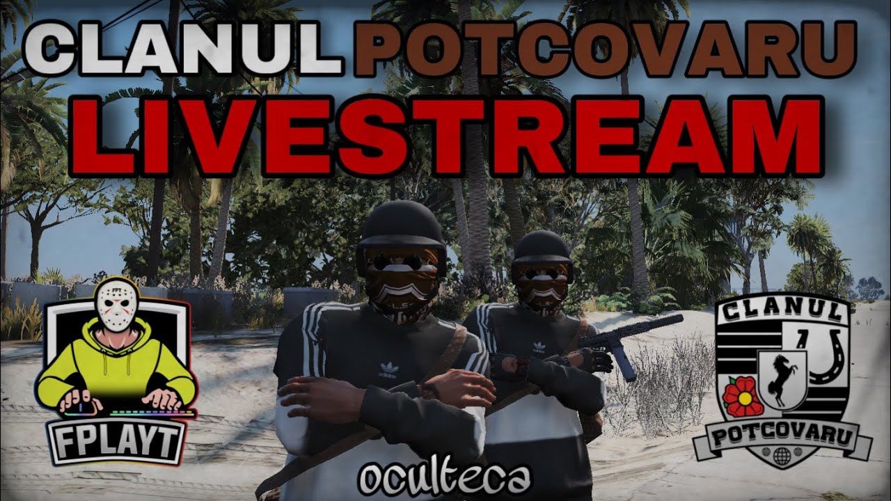 🔴LIVE FPLAYT - O SIMPLA MARTI - CLANUL POTCOVARU #29 | FiveM Romania ...