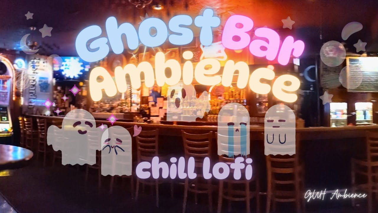 Late Night Ghost Bar Ambience | Chill Lofi Music - YouTube