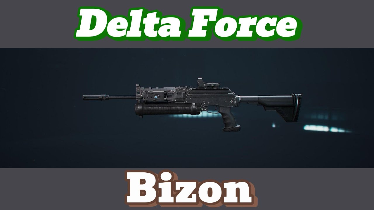Delta Force: BUILD (Bizon - Gun Guide) - YouTube
